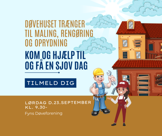 Arbejdsdag - vi har brug for dig | Fyns Døveforening